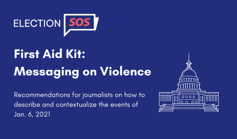 Election SOS First Aid Kit: Messaging on Violence - Election SOS