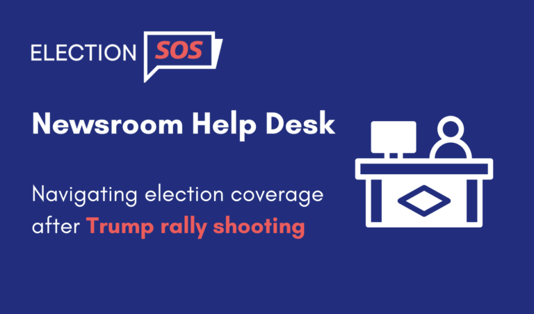 Newsroom Help Desk: Navigating election coverage after Trump rally ...