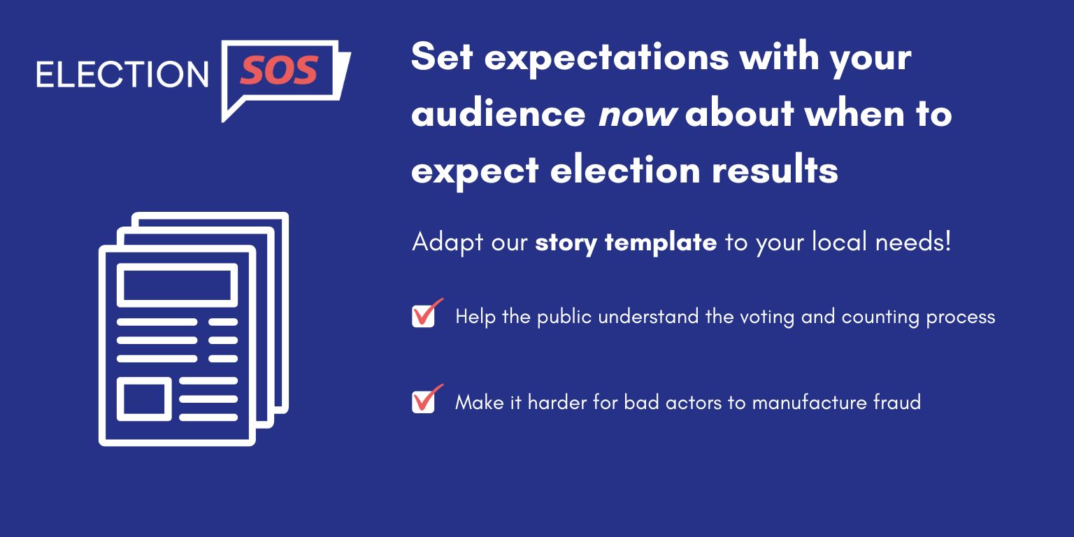 Use This Story Template To Set Expectations on Results - Election SOS